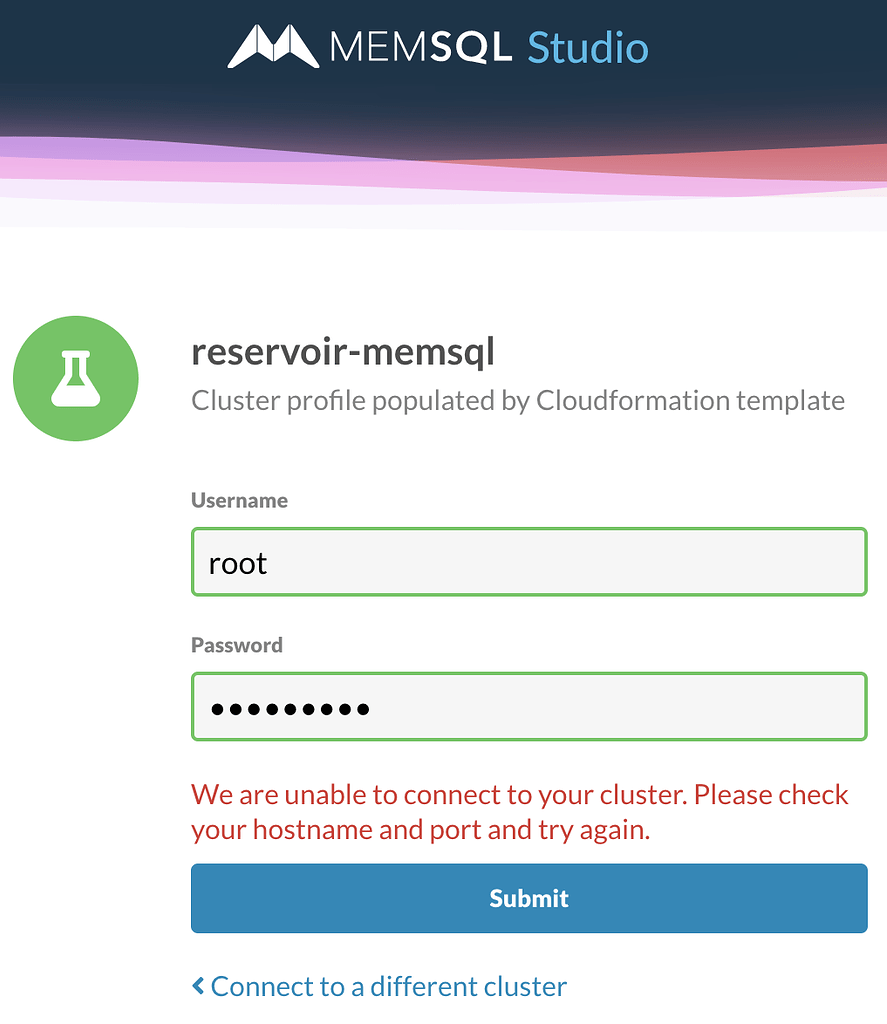 Unable to connect to cluster from MemSQL studio - Help - SingleStore Forums