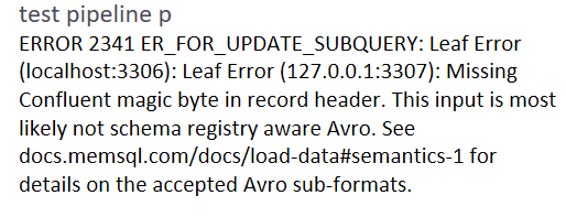 Avro - format insertion to singlestore - Connectors and Pipelines - SingleStore Forums